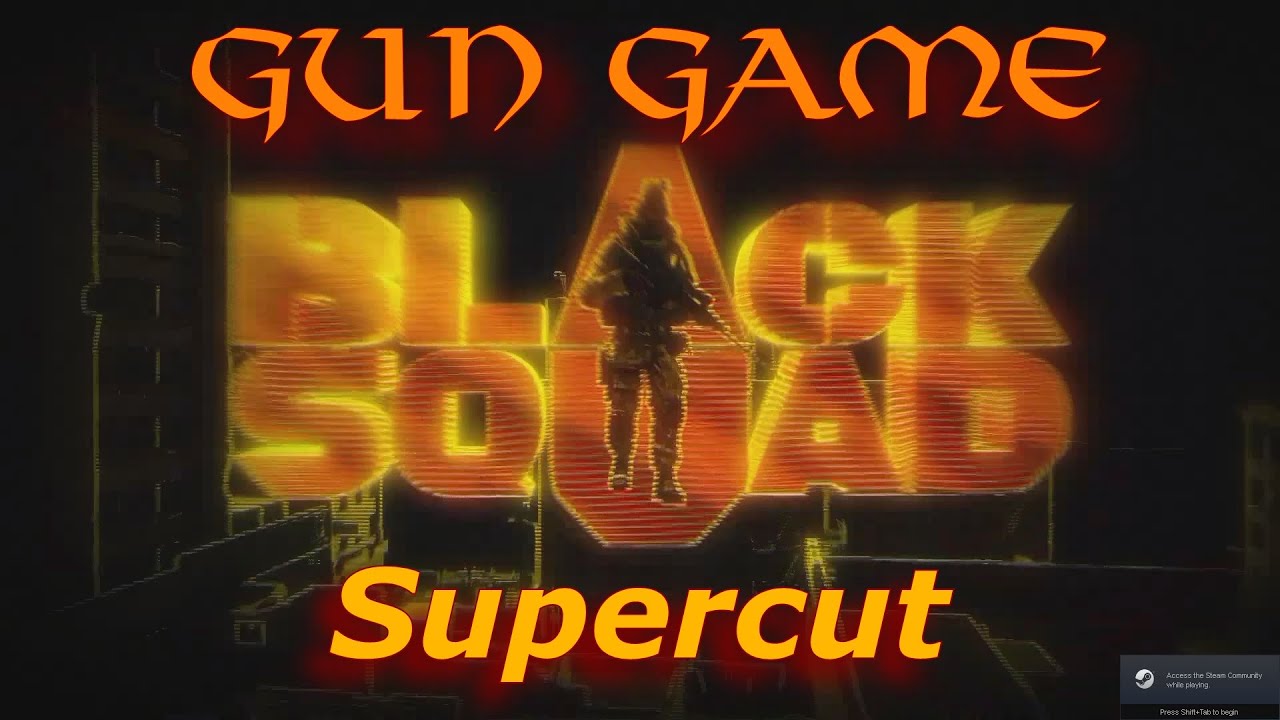 Black Squad gun-game super cut - YouTube