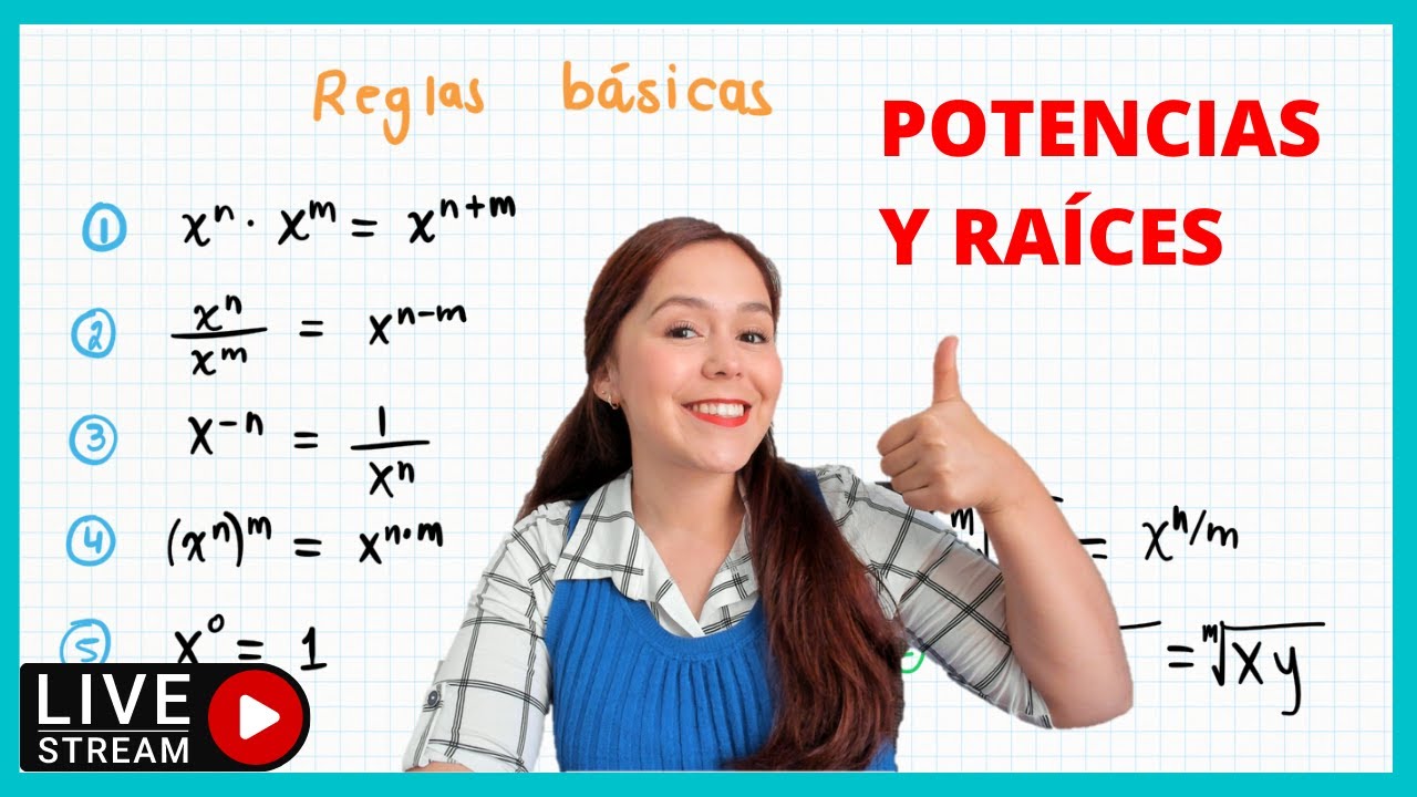 CLASE POTENCIAS Y RAÍCES | LEYES DE LOS EXPONENTES - YouTube