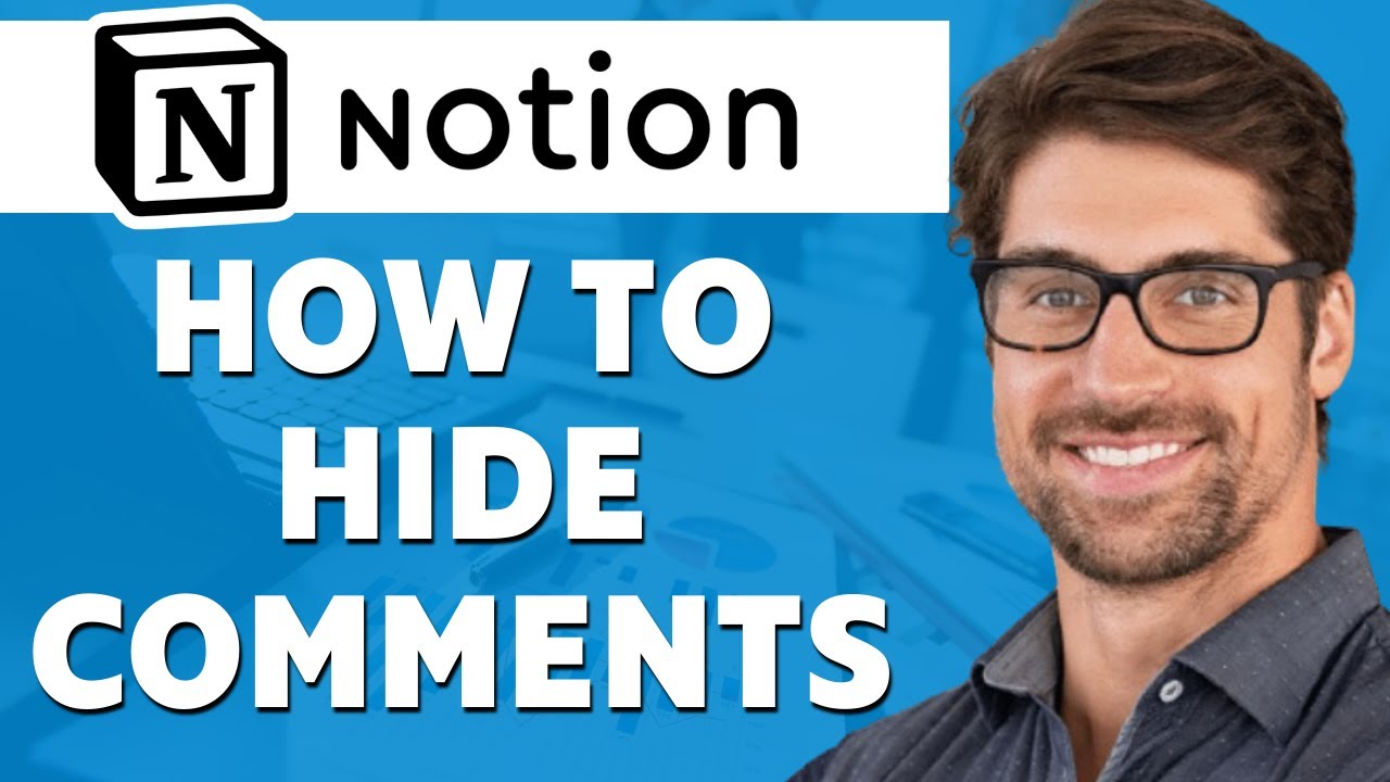How To Hide Comments On Notion Full Guide YouTube How To Hide Comments On Notion Full Guide YouTube
