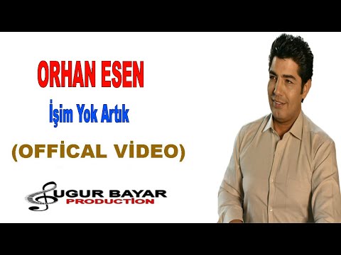 Orhan Esen - İşim Yok Artık (Official Music Audio)