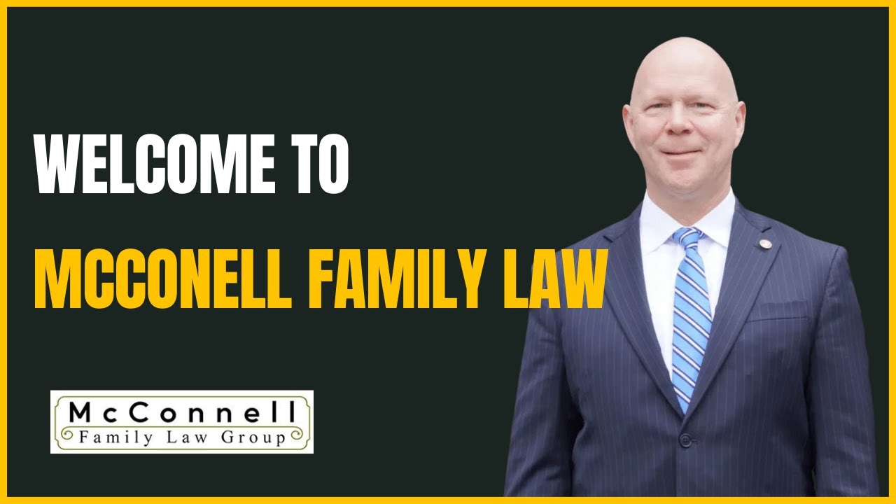 Welcome to McConnell Family Law Group: Compassionate Experts in Family ...