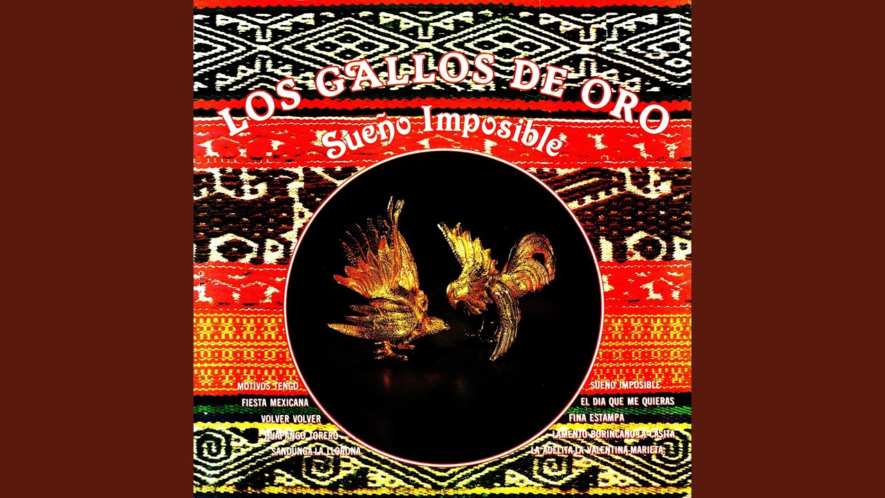 Sandunga / La llorona - Los Gallos de Oro: Song Lyrics, Music Videos ...