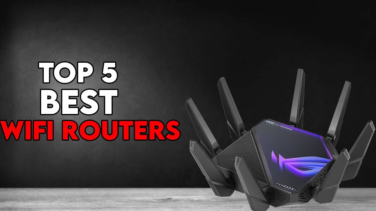 Top 5: Best Wifi Routers 2024 - YouTube