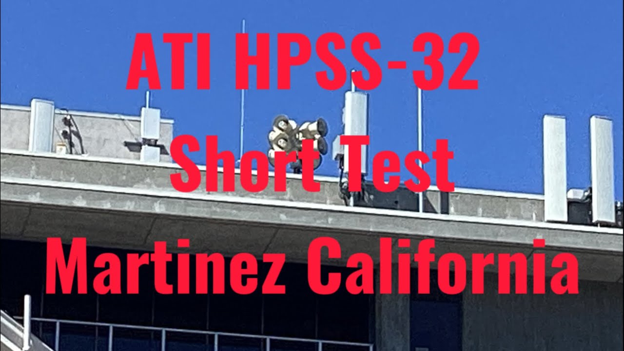 ATI HPSS-32, Short test, Martinez, California - YouTube