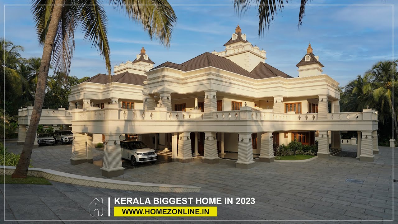 2023 ലെ ഏറ്റവും വലിയ വീട് | Kerala biggest home in 2023 - YouTube