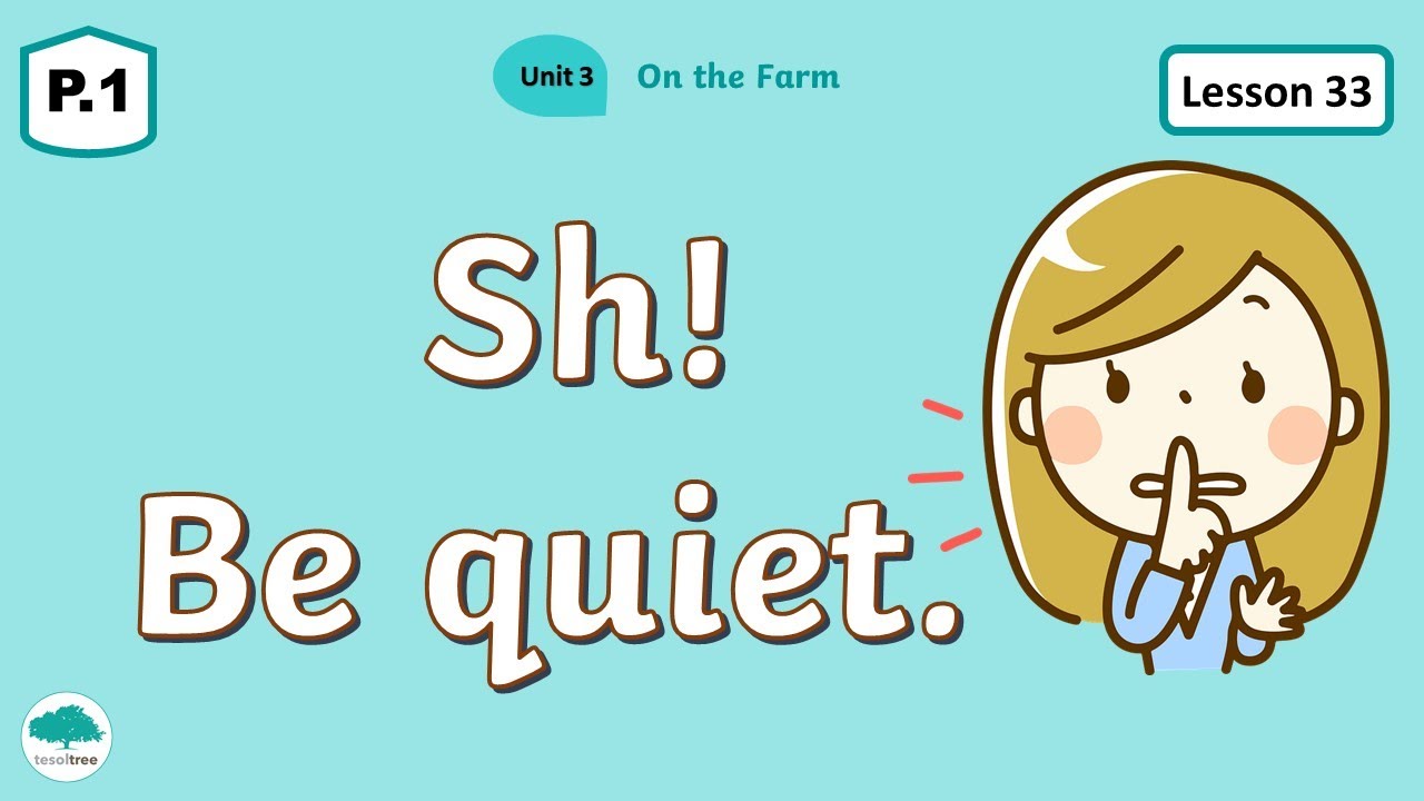 I.P. English Time For P.1 - Sh! Be quiet Lesson 33 - YouTube