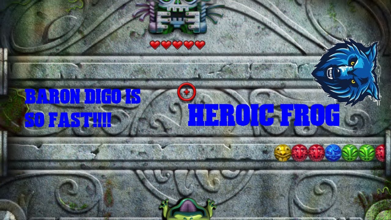 ZUMA REVENGE HEROIC FROG ZONE 3 ( BARON DIGO IS MAKING ME DAISEY ...