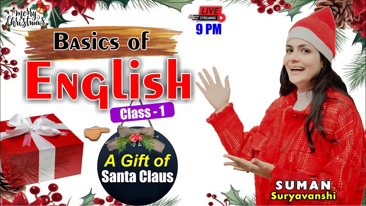 BASICS OF ENGLISH | CLASS 01 | COMPLETE ENGLISH | English with Suman ...