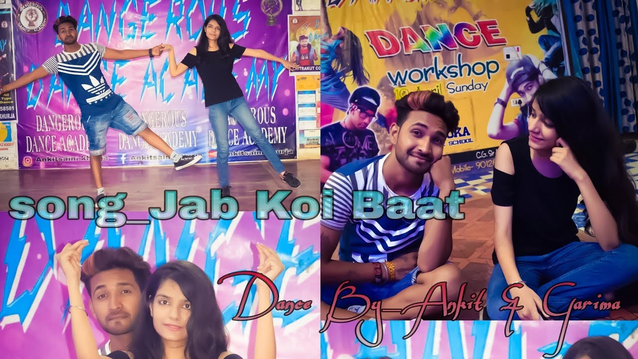 Jab Koi Baat Dance By_ANKIT_SAINI | GARIMA_DANG |{ANKIT_DANCE_STUDIO }# ...