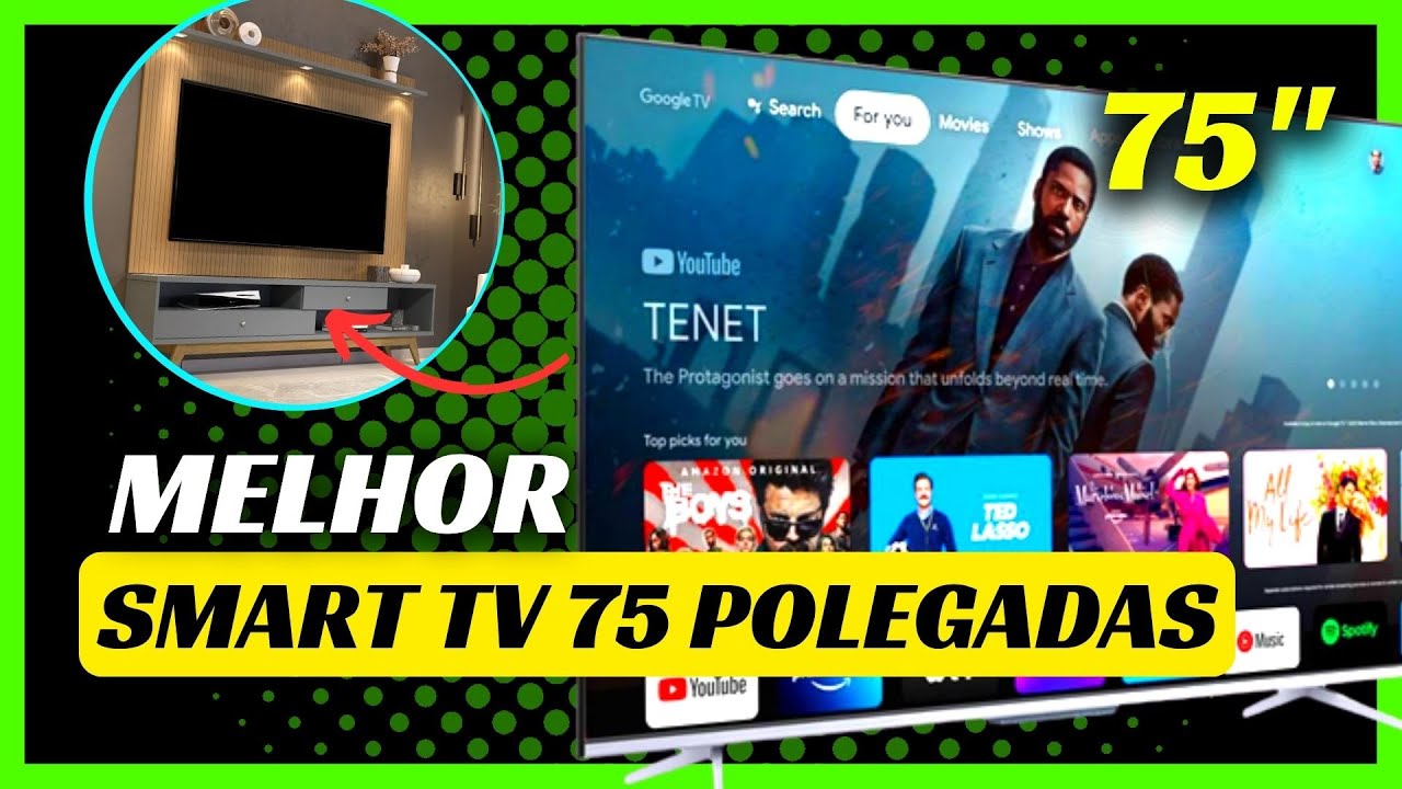 [EXPERIÊNCIA DE CINEMA EM CASA] Melhores Smart TVS 75 Polegadas 2024 ...