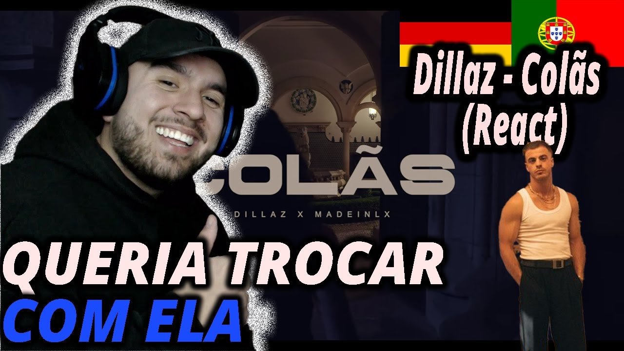 Dillaz - Colãs (React) I Filho de Emigrantes React a Rap PT T.2E.93 ...