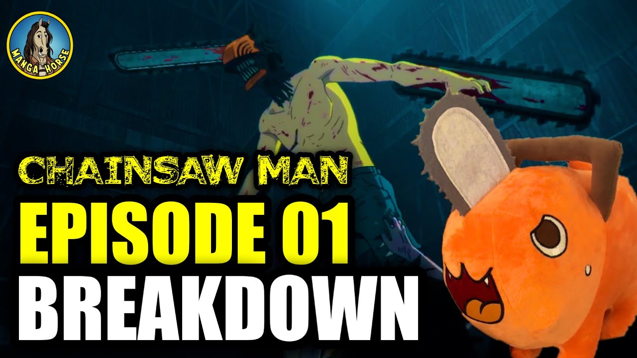 Chainsaw Man Episode 1| Denji & Pochita | Episode Breakdown For Anime ...