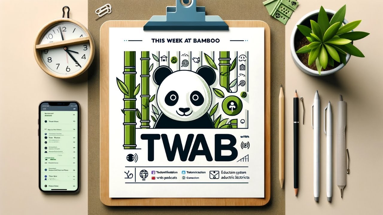 This Week At Bamboo (TWAB) - YouTube