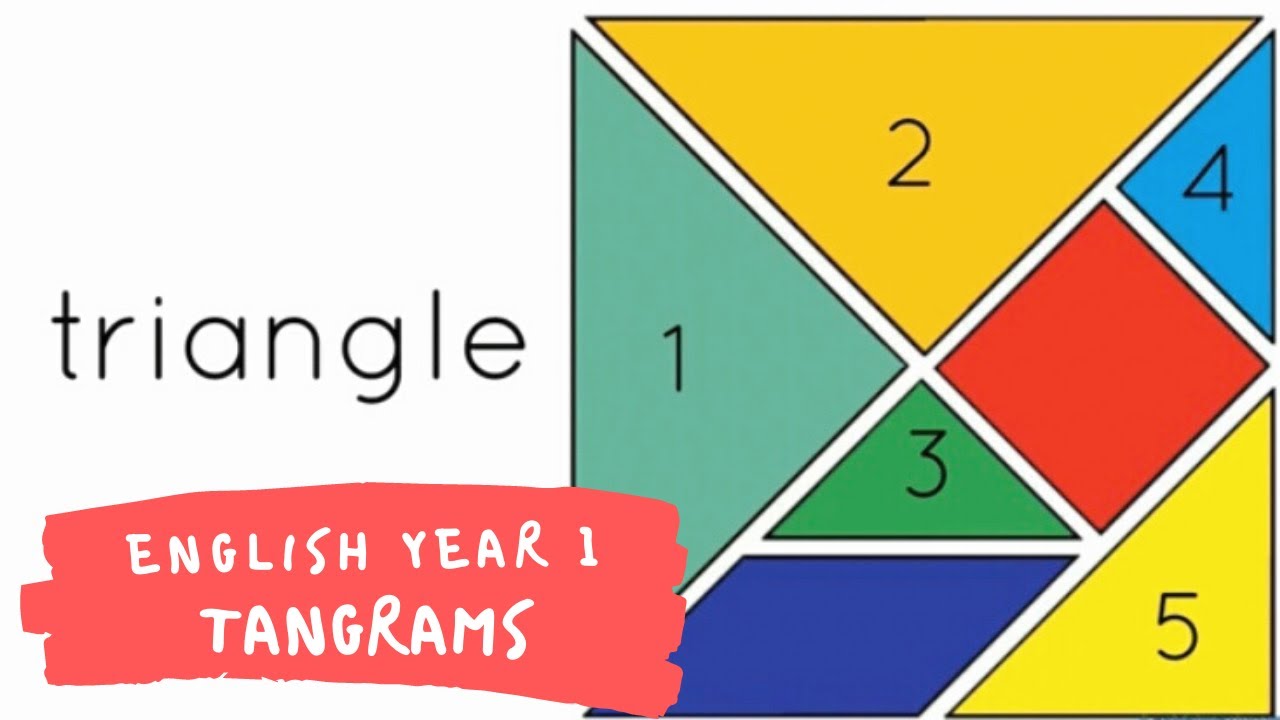 TANGRAMS | ENGLISH YEAR 1 - YouTube