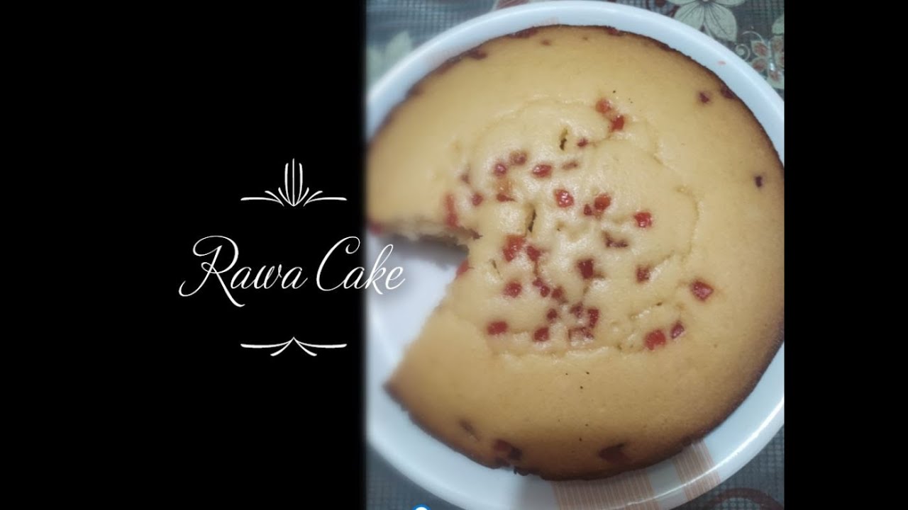 Rawa cake ,घर पर रवा केक, सूजी केक, अंडा रहित, In pan - YouTube