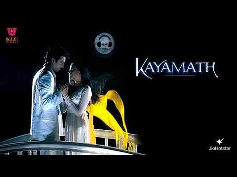 Chaha Humne Tujhe | Kayamath | Panchi Bora | Shabbir Ahluwalia | Jay Bhanushali | Prachi | Star Plus