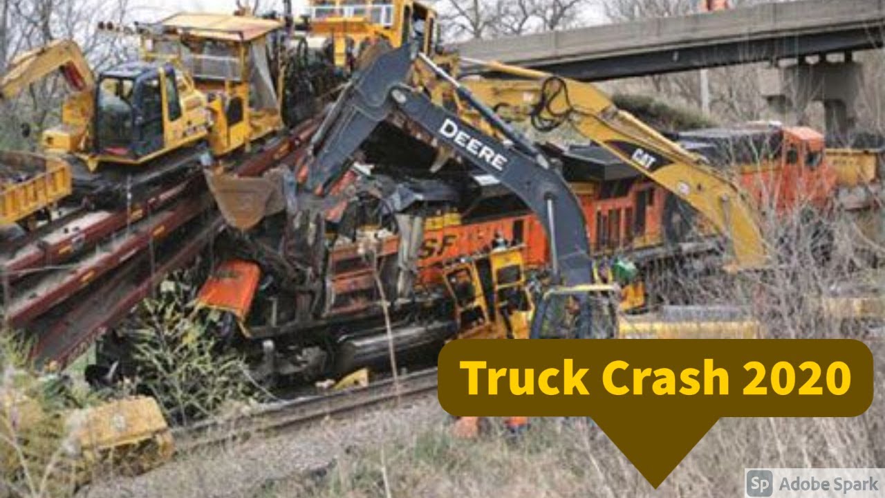 Track Accident Train vs Truck Crash 2020 - YouTube