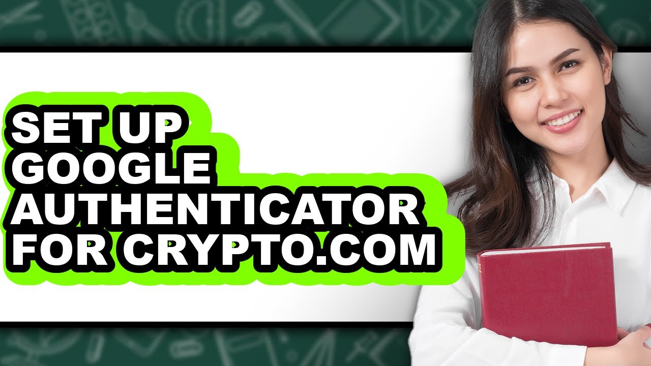 How to Set Up Google Authenticator for Crypto.com (easy Method) - YouTube