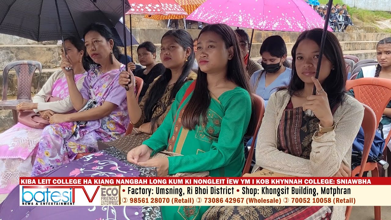 KIBA LEIT COLLEGE HA KIANG NANGBAH LONG KUM KI NONGLEIT ÏEW YM I KOB ...