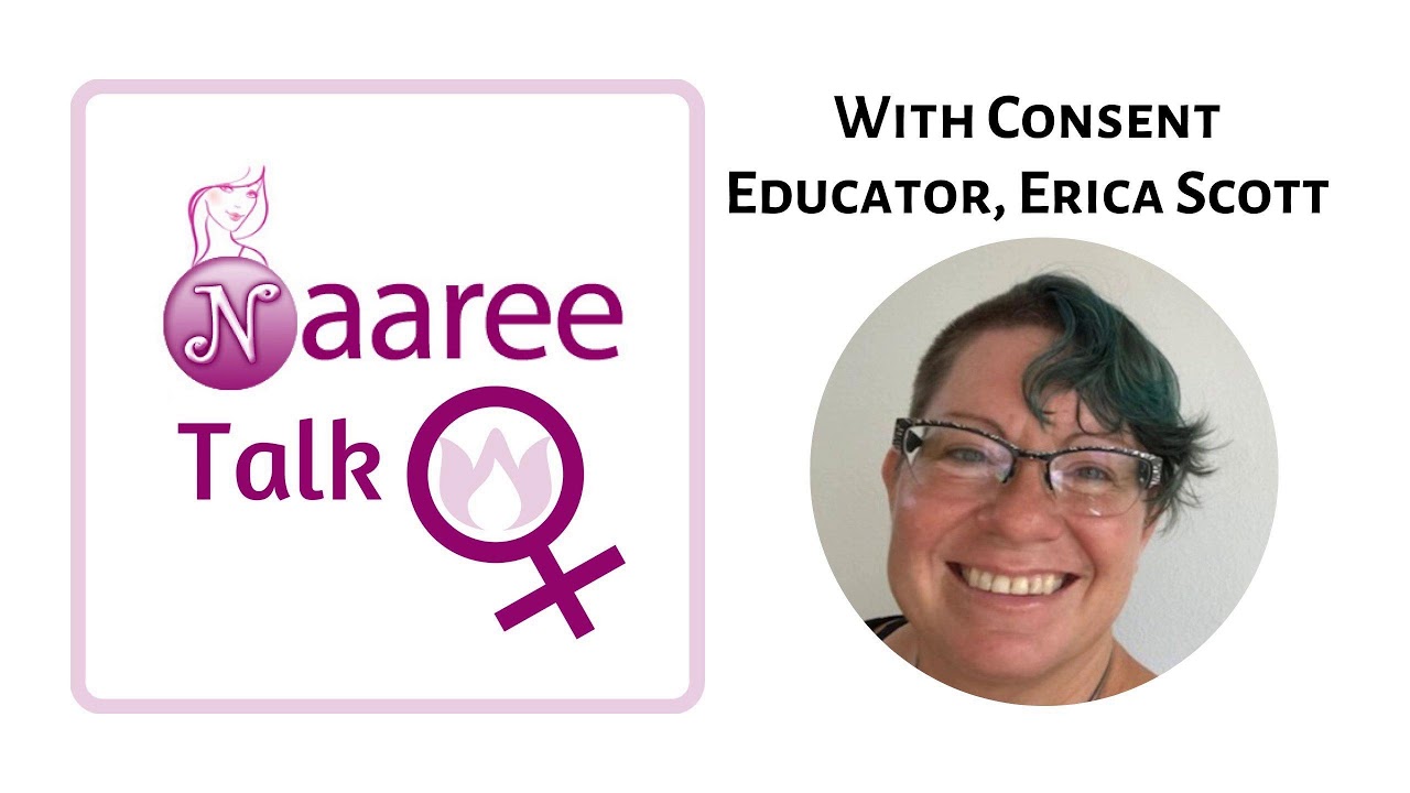 [Audio] Erica Scott On Consent Education For a More Compassionate World ...