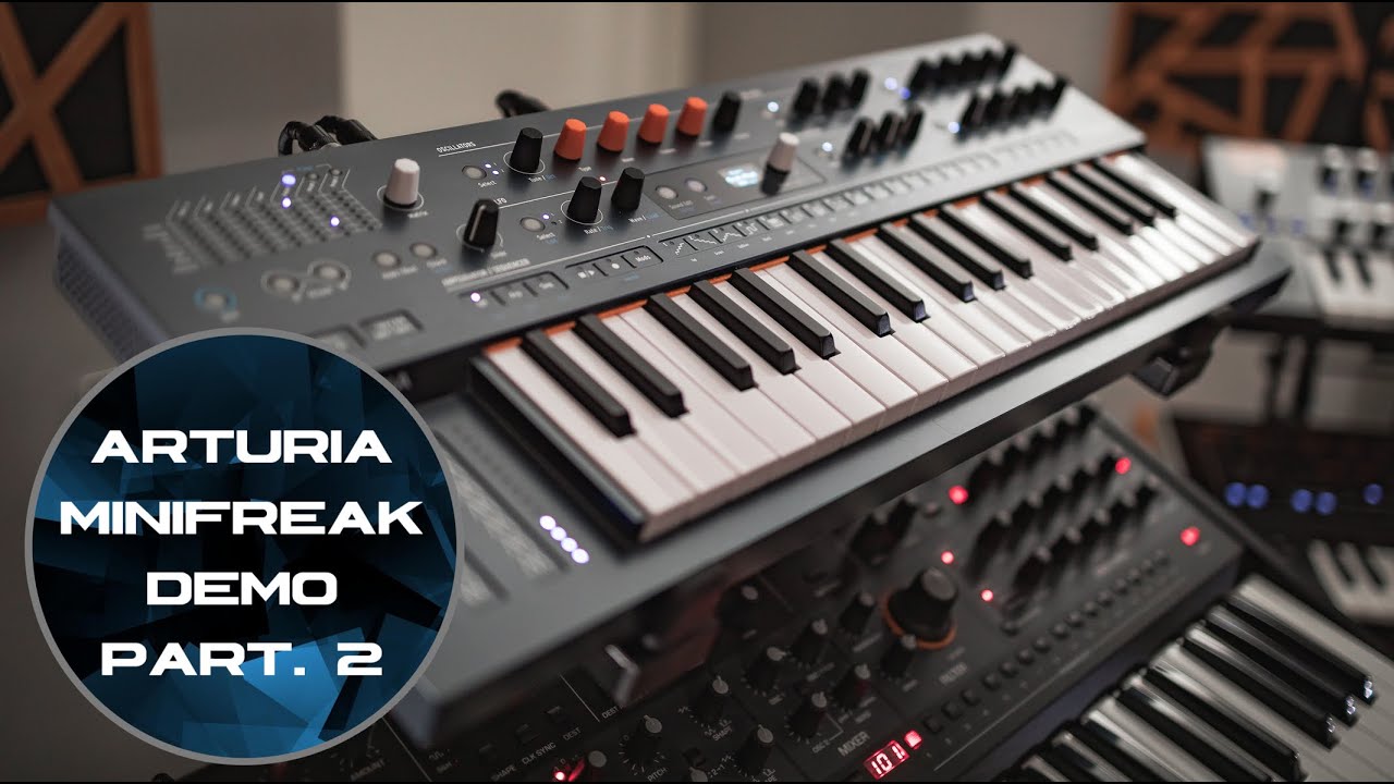 Arturia Minifreak Presets Part. 2 | No Talking | - YouTube