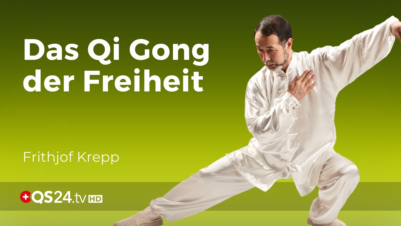 Selbstheilung mit Free Flow Qi Gong | NaturMEDIZIN | QS24 ...