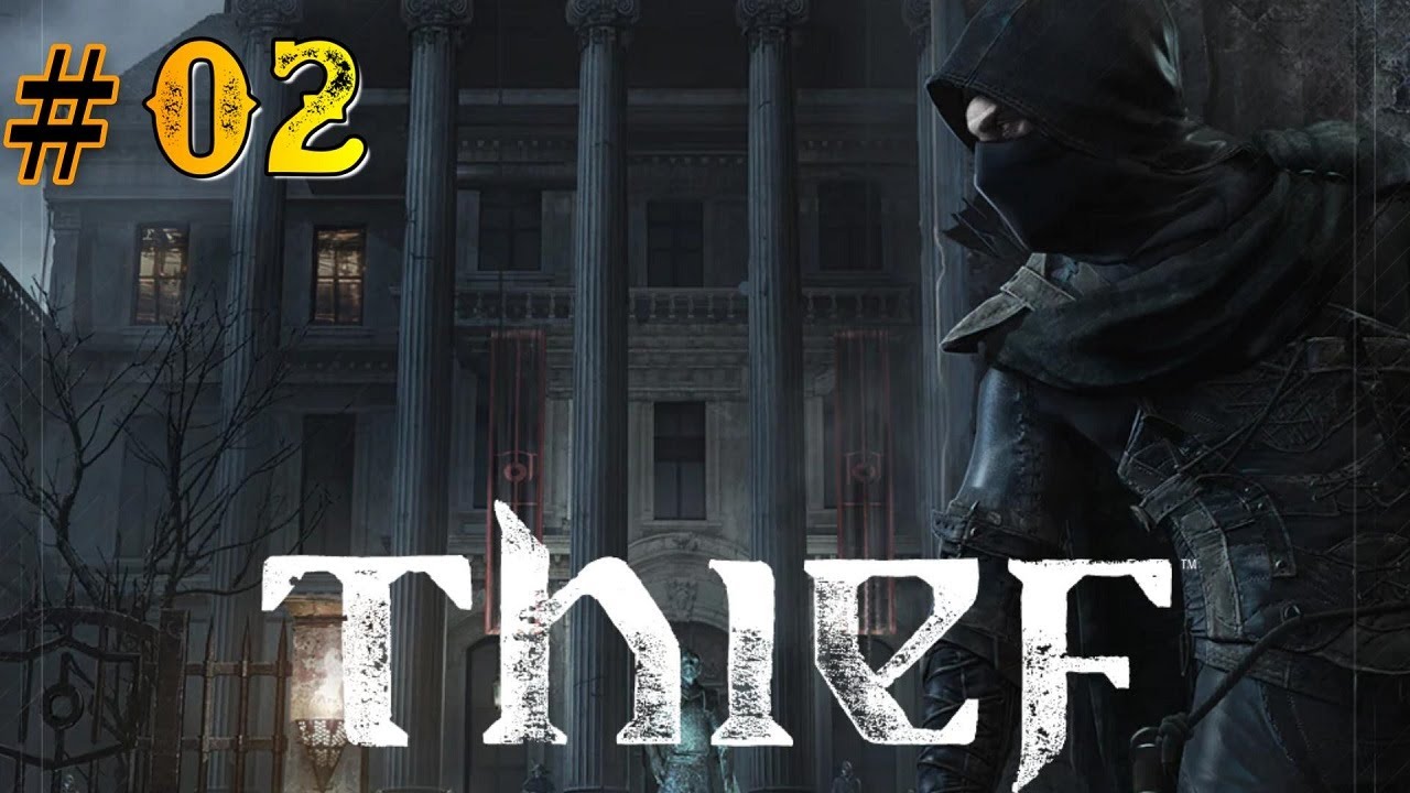 Thief # 2 Серия - YouTube