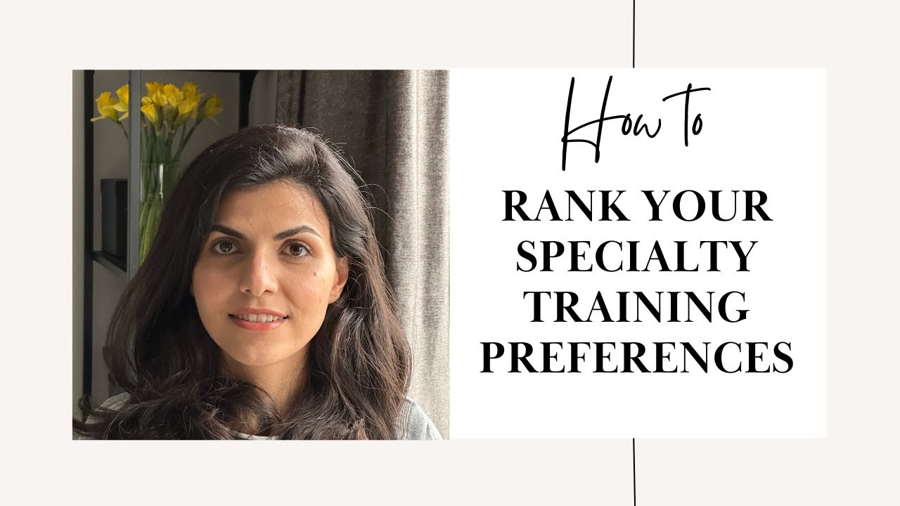 How to rank your specialty training preferences? IMT preference ranking ...