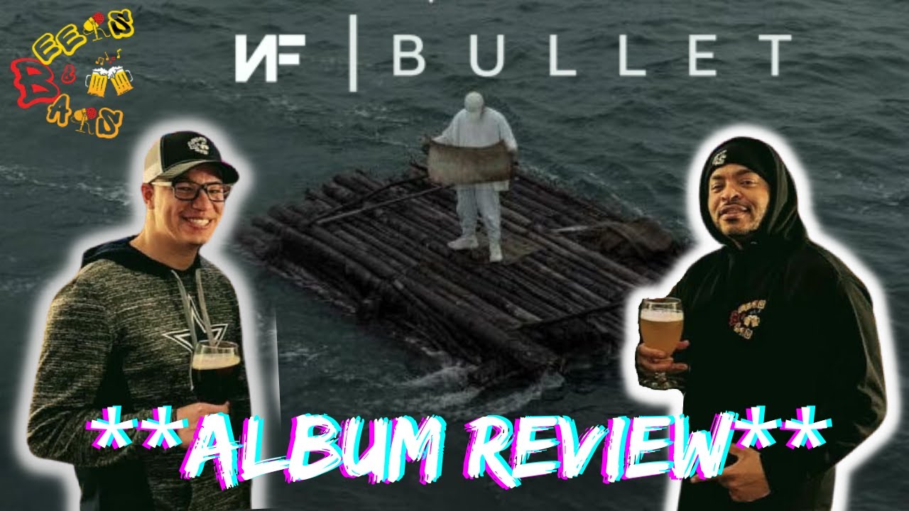 NF **ALBUM REVIEW** BULLET | NF Bullet Reaction - YouTube