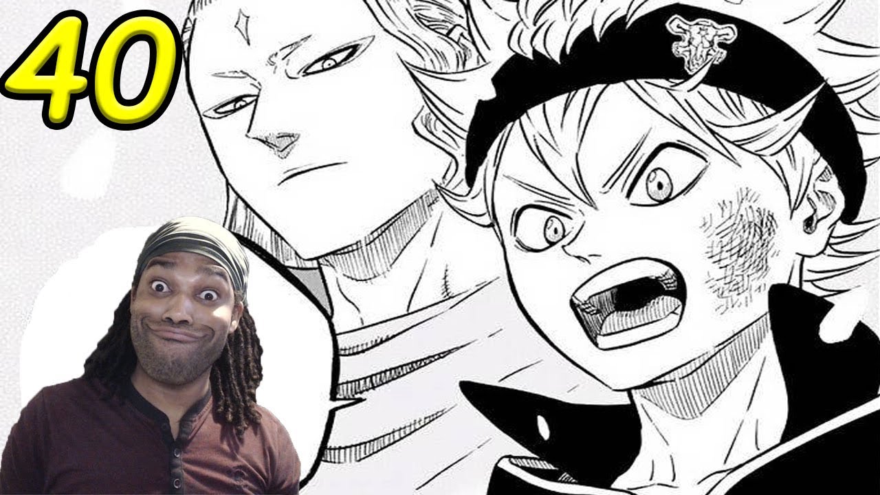 TOO MUCH!!! - BLACK CLOVER CHAPTER 40 LIVE REACTION - YouTube