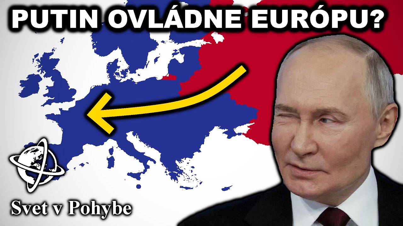 Ovládne Putin Európu? ČO AK EURÓPA BUDE VO VOJNE S RUSKOM? - YouTube