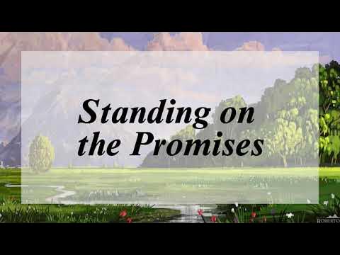 STANDING ON THE PROMISES HYMN LYRICS - YouTube