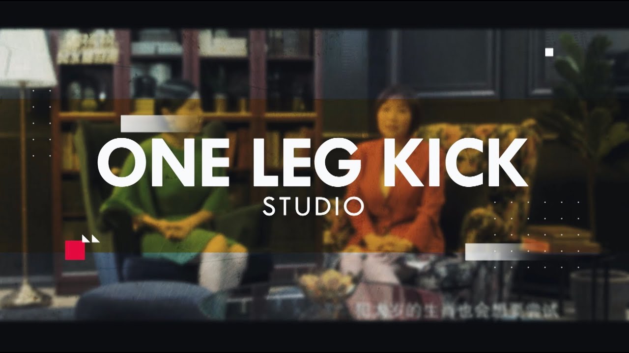 【ONE LEG KICK STUDIO】SHOWREEL - YouTube