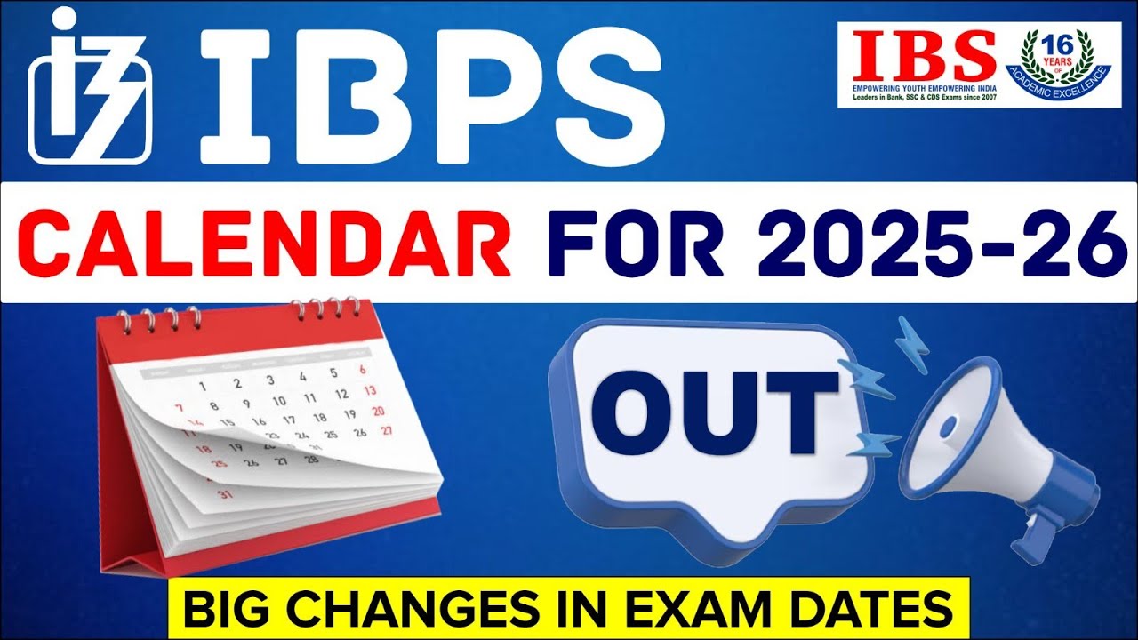 IBPS Calendar 2024-25 Released! Exam Dates & Schedule Inside 📅 - YouTube