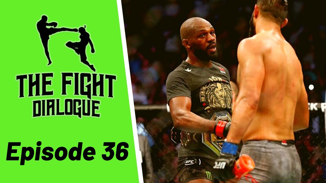 The Fight Dialogue podcast Episode 36 - YouTube