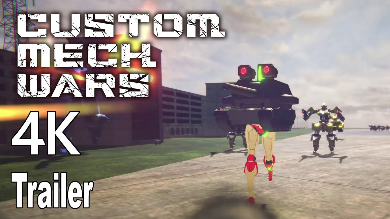 Custom Mech Wars Official Trailer 4K - YouTube