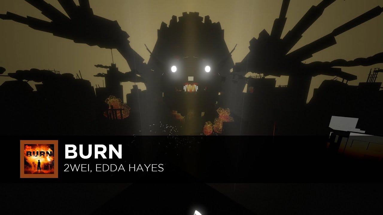 BURN IT ALL DOWN | Burn - 2WEI & Edda Hayes | Beat Saber | FC - YouTube