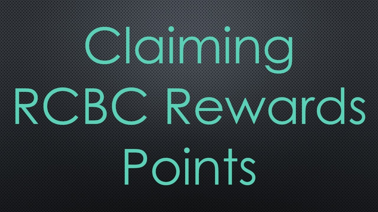 Claiming RCBC Rewards Points - YouTube