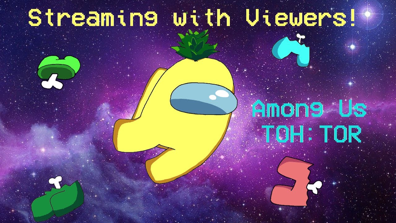 Allie is Among Us playing ToH ToR with friends again ^^ - YouTube