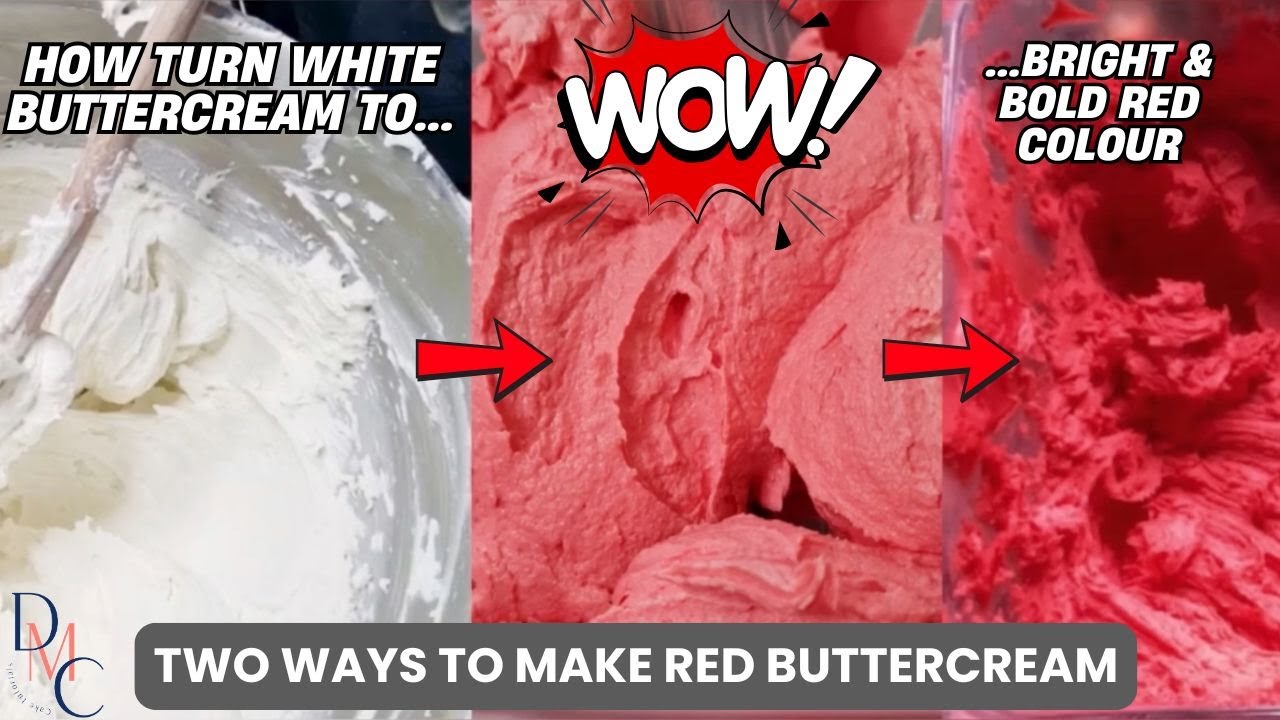 How to Make Vibrant RED BUTTERCREAM: 2 Easy and Proven Methods - YouTube