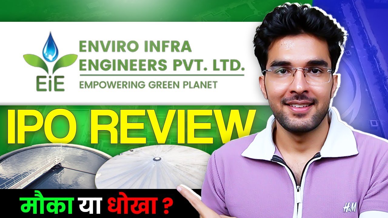 Enviro Infra Engineers IPO Full Review | Enviro Infra Engineers IPO GMP ...