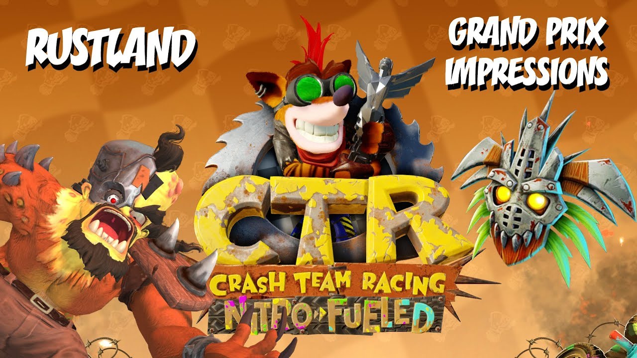 Rustland Grand Prix Overview | Crash Team Racing: Nitro-Fueled - YouTube