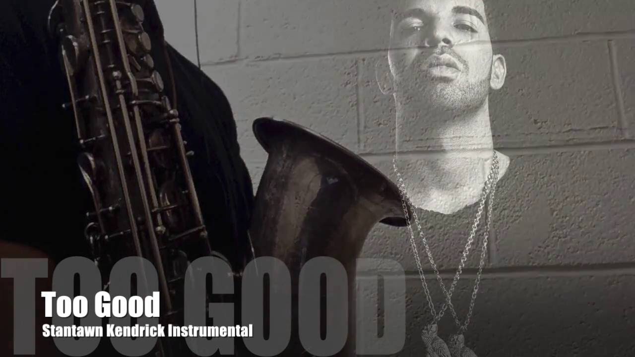 Too Good Drake Ft Rihanna Sax Instrumental YouTube too-good-drake-ft-rihanna-sax-instrumental-youtube