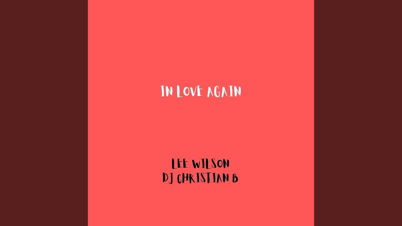 In Love Again - YouTube