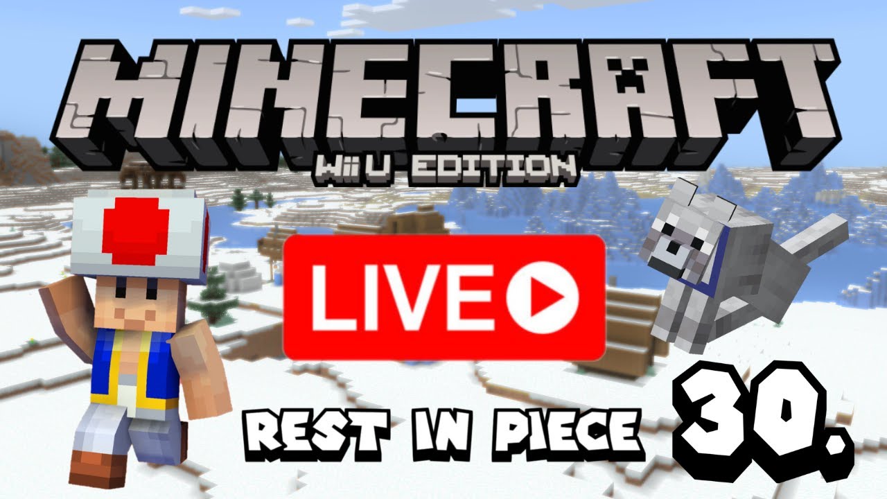 Minecraft Wii U Edition - Rest In Peace Chilly the Dog :'( [30] - YouTube
