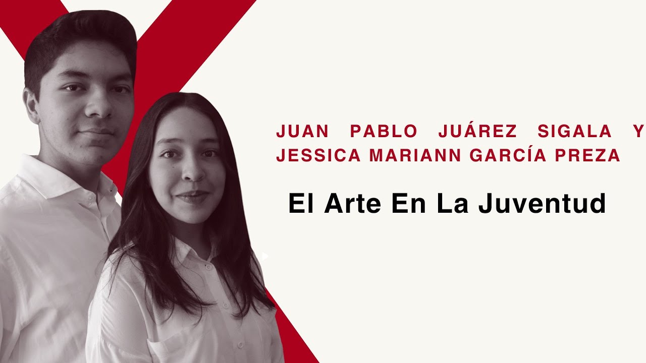 Haz Arte! | Juan Pablo Juárez Sigala & Jessica Marian García Preza ...