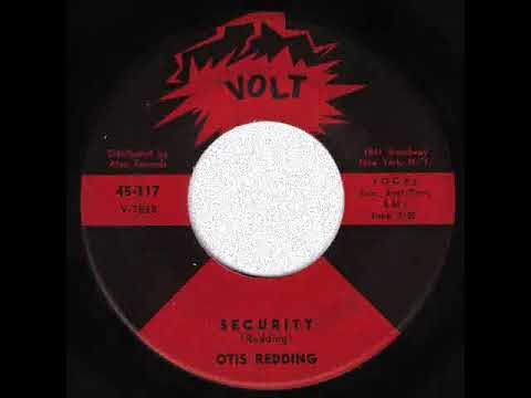 Otis Redding - Security - Volt – 45-117 1964 - YouTube
