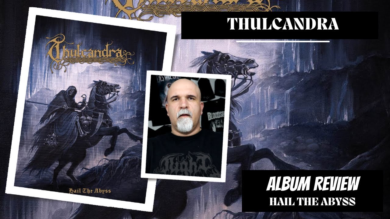 Thulcandra - Hail the Abyss (Album Review) - YouTube