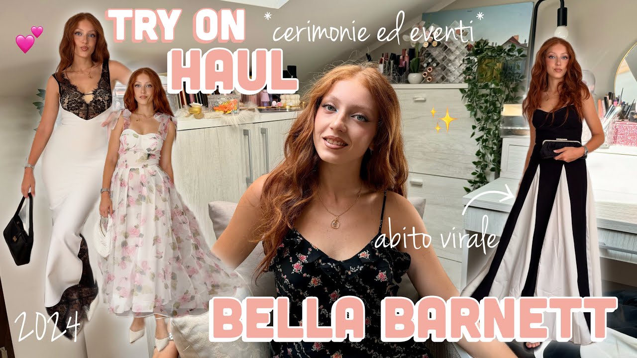 Try on HAUL BELLA BARNETT | outfit cerimonie ed eventi 🤤 *codice sconto ...