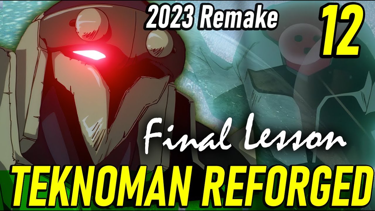 Teknoman Reforged: 12 The Art of War [2023 HD Remake] | Full Series ...